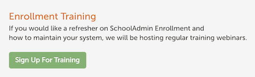 Enrollment Refresh Process – SchoolAdmin